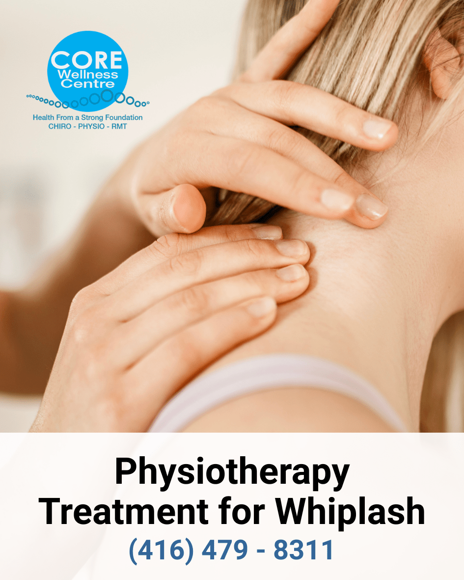 Toronto Chiropractor Physiotherapy RMT Core Wellness Centre